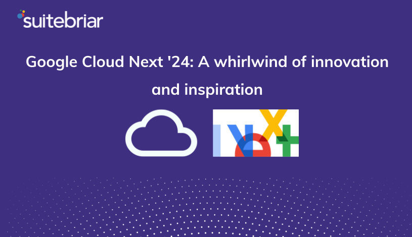 Google Cloud Next '24: A whirlwind of innovation and inspiration